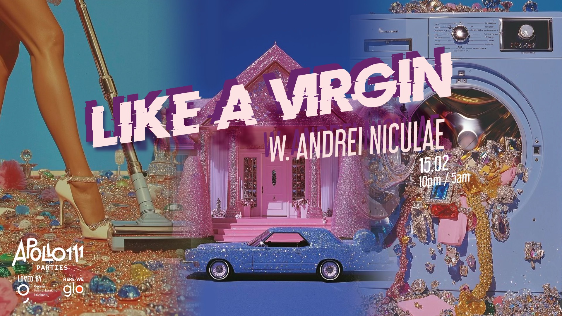 Like A Virgin w. Andrei Niculae @ Apollo111 Barul & Terasa • Zile și Nopți