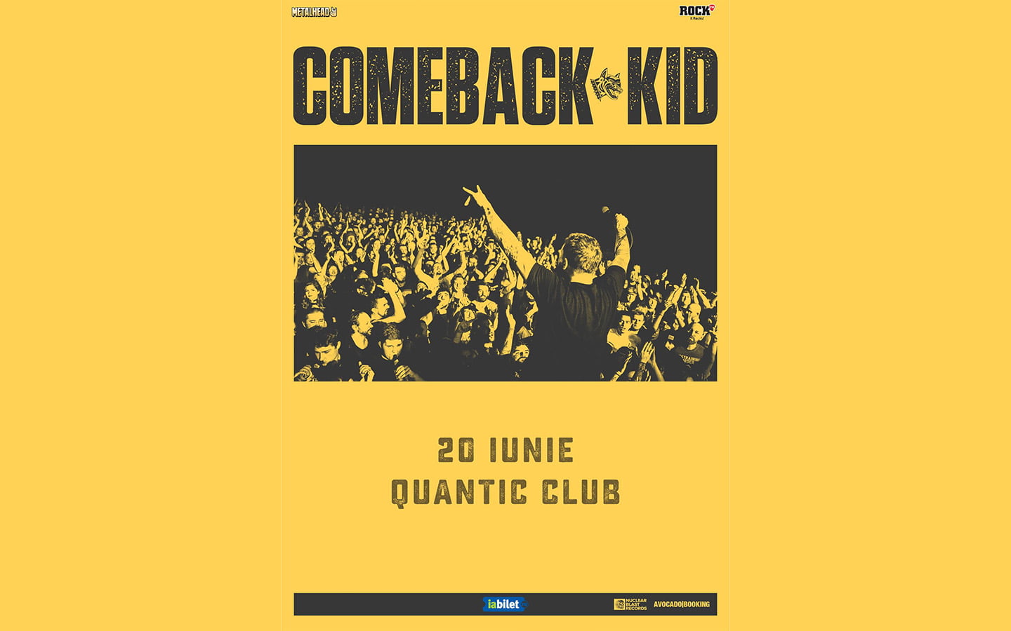 Comeback Kid @ Quantic • Zile și Nopți