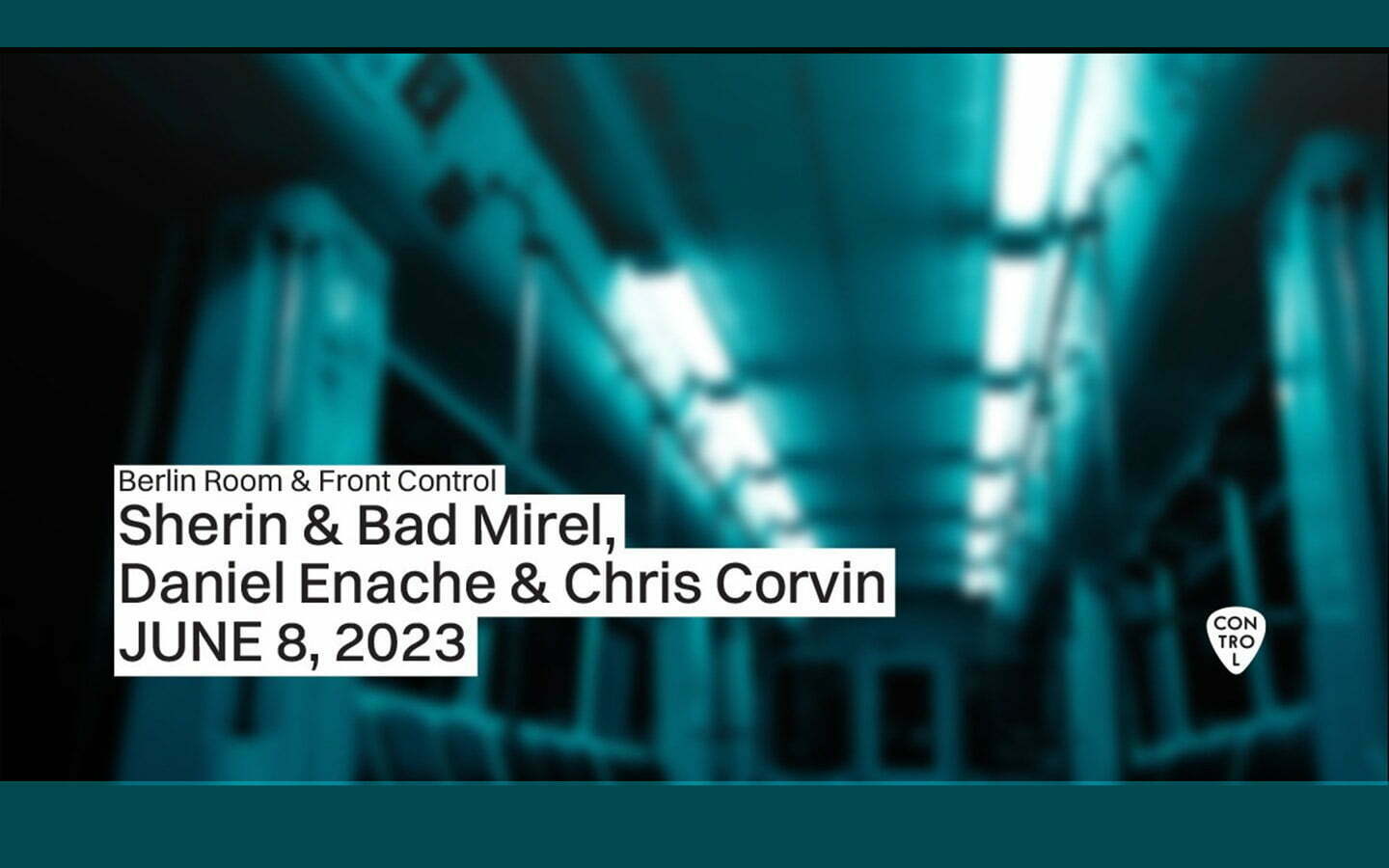 Control w/ Sherin, Bad Mirel, Daniel Enache & Chris Corvin @ Control ...