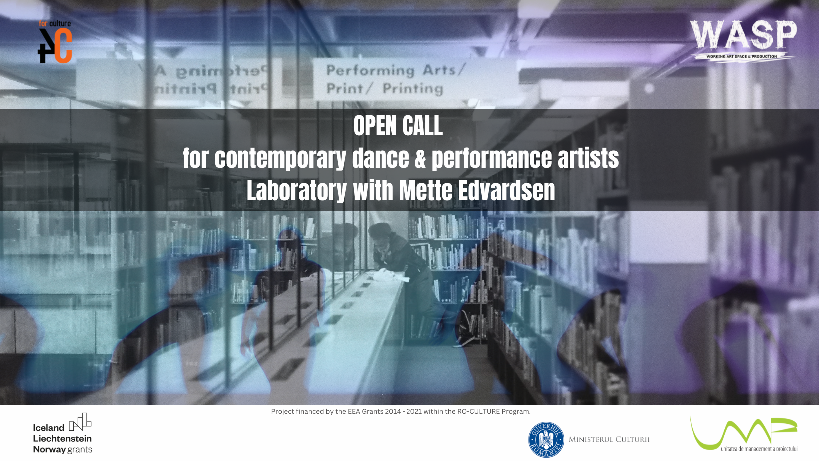Open Call for contemporary dance & performance artists • Artă & Cultură ...