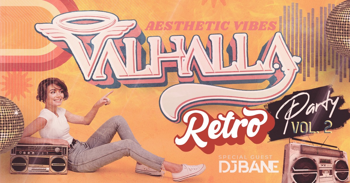 Retro Party @ Berăria Valhalla • Zile și Nopți