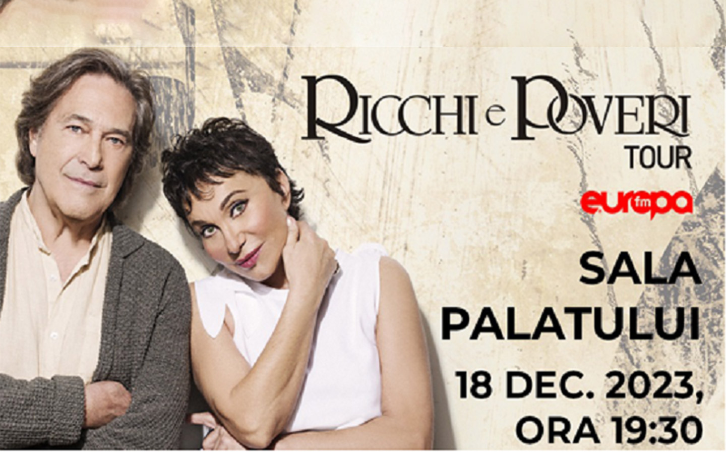 Ricchi e Poveri Tour @ Sala Palatului • Zile și Nopți
