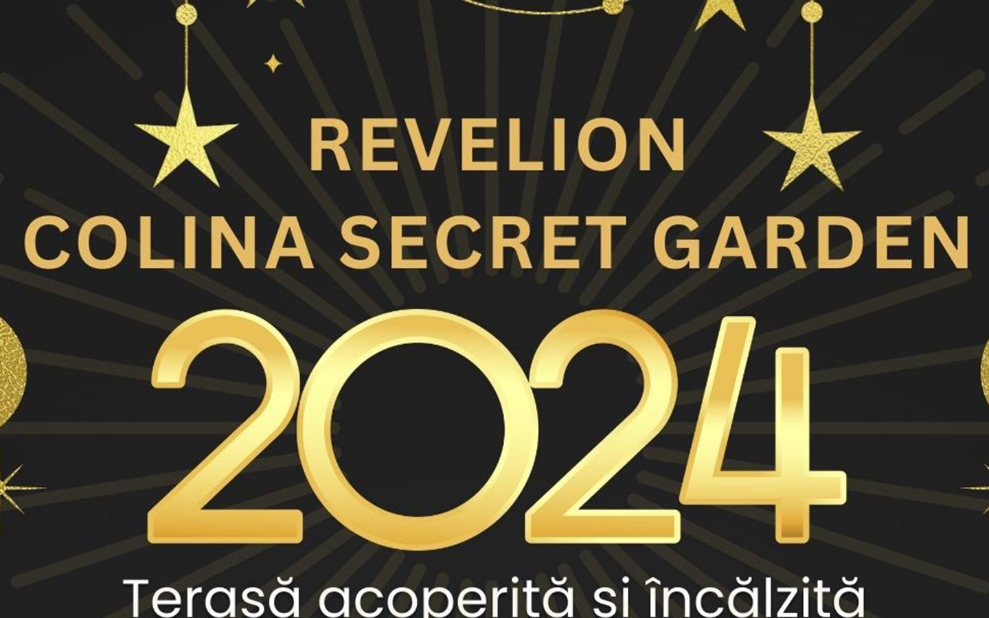 Revelion 2024 @ Colina Secret Garden • Zile și Nopți