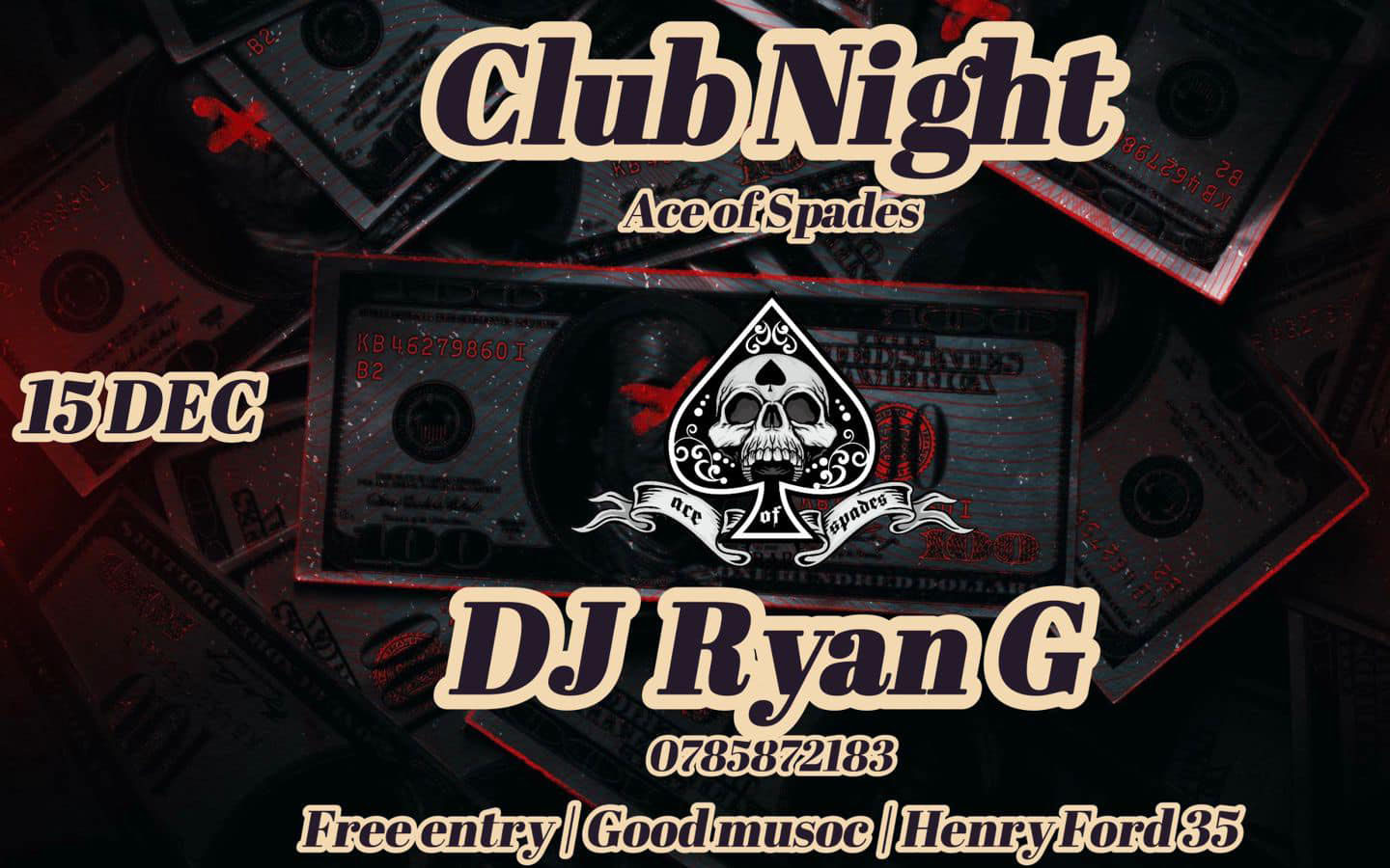 Club Night @ Ace of Spades • Zile și Nopți
