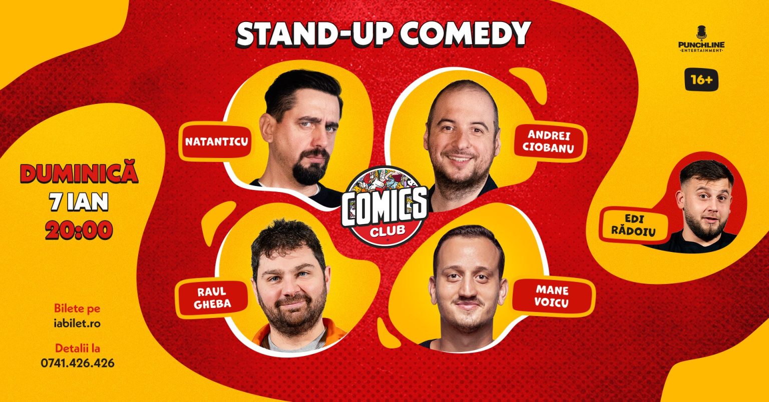 Stand-up Comedy cu Natanticu, Raul, Ciobanu, Mane și Edi Rădoiu ...