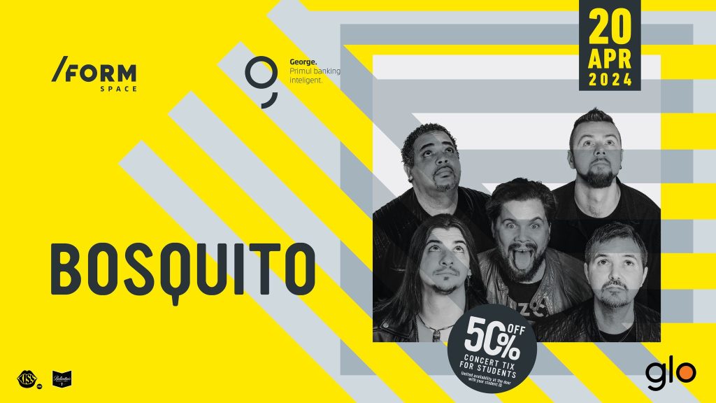 Bosquito @ Form Space • Zile și Nopți