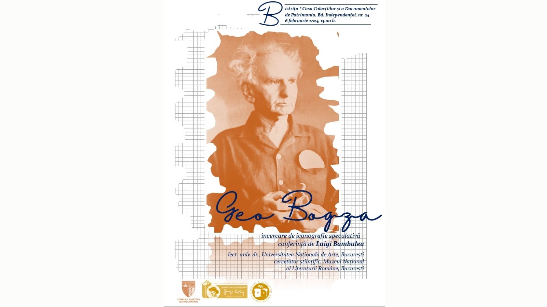 Geo Bogza. Încercare de iconografie speculativ @ Casa Colecțiilor și a ...