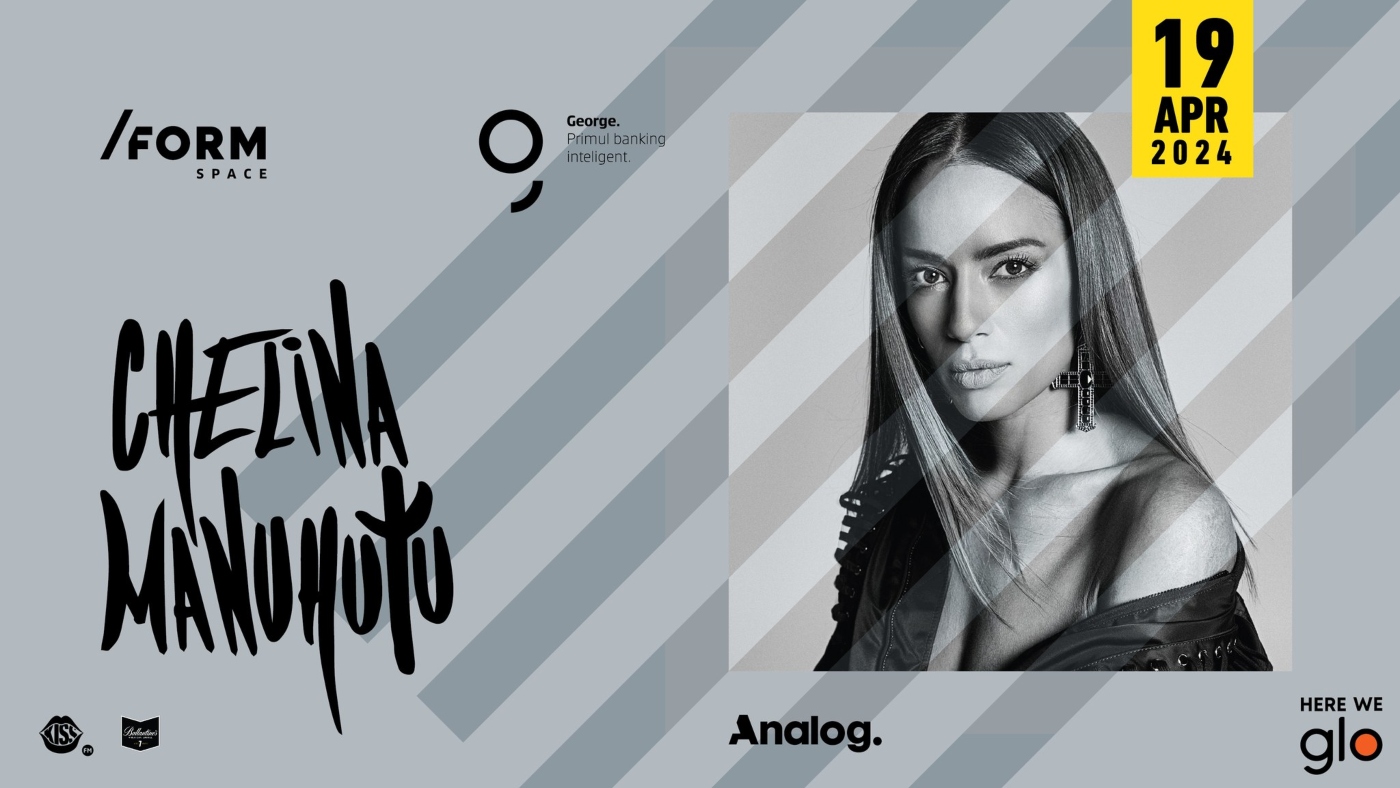 ANULAT!!! Chelina Manuhutu @ FORM Space • Zile și Nopți