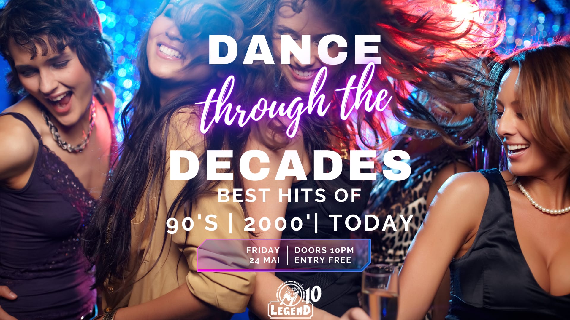 Dance through the decades @ Legend Pub • Zile și Nopți