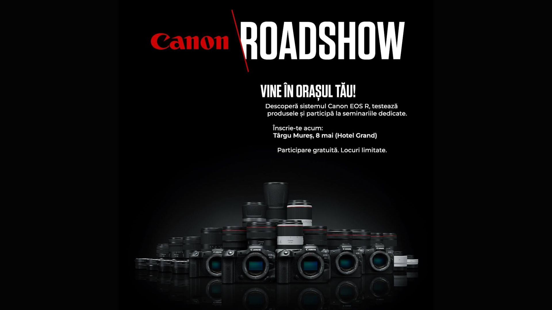 Canon RoadShow @ Hotel grand • Zile și Nopți