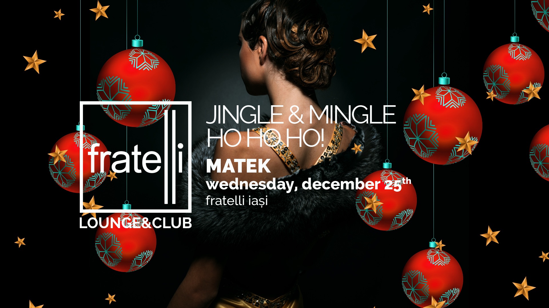 Jingle & Mingle @ Fratelli Iasi • Zile și Nopți