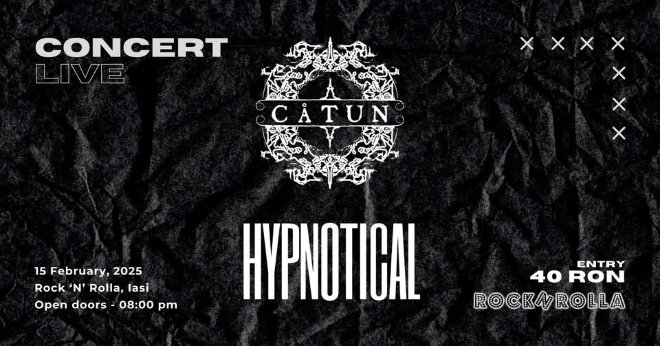 Catun X Hypnotical @ Rocknrolla Iasi • Zile și Nopți
