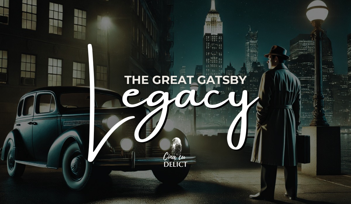 Cina cu Delict: The Great Gatsby -Legacy @ The Charlatan's Pub • Zile ...