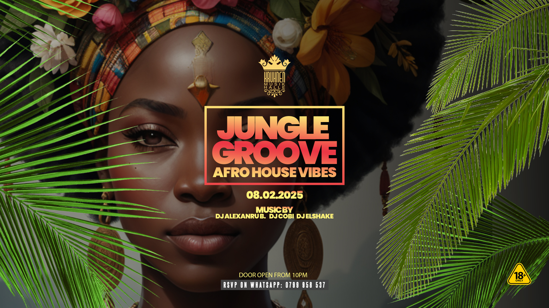Jungle Groove - Afro House Vibes @ Kruhnen Musik Halle • Zile și Nopți