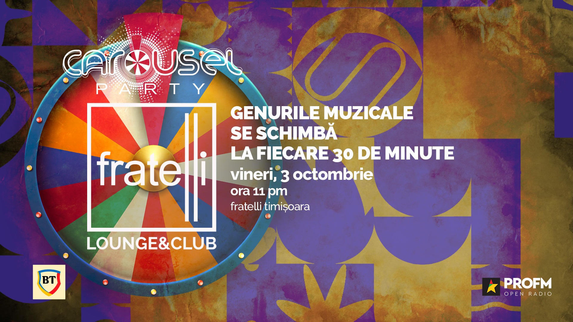 Carousel Party @ Fratelli Timișoara • Zile și Nopți
