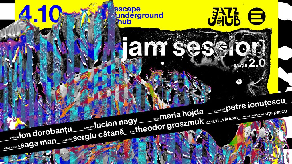 Jam Session 2 0 Escape Underground Hub Zile și Nopți