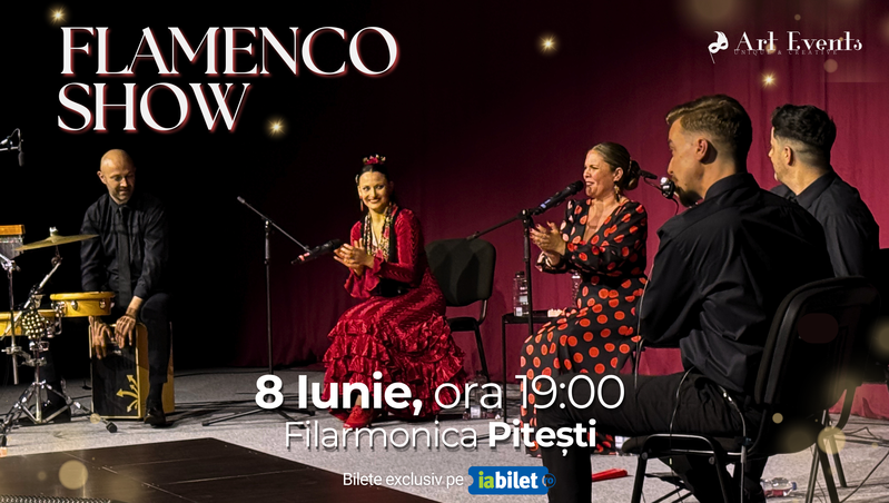 Flamenco Show @ Filarmonica Pitești • Zile și Nopți