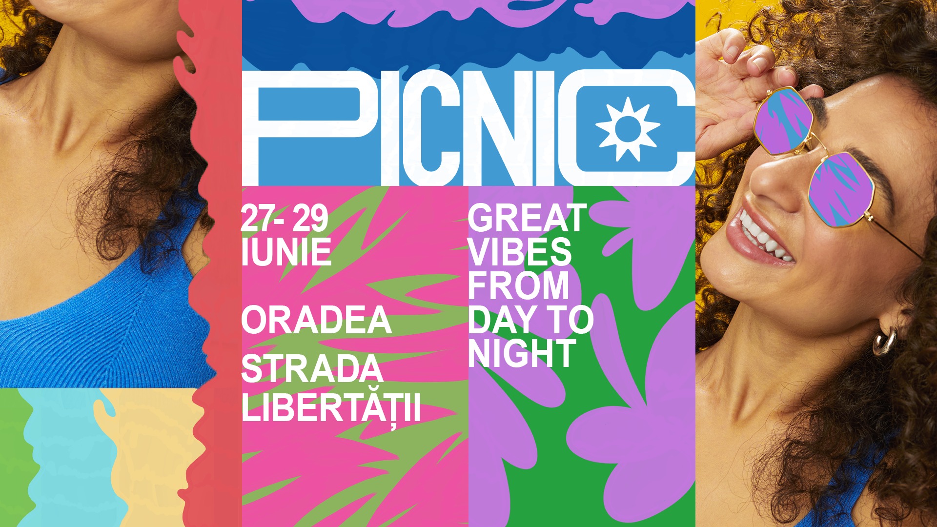 Festivalul PICNIC aduce vara în Oradea: 27–29 iunie pe Strada ...