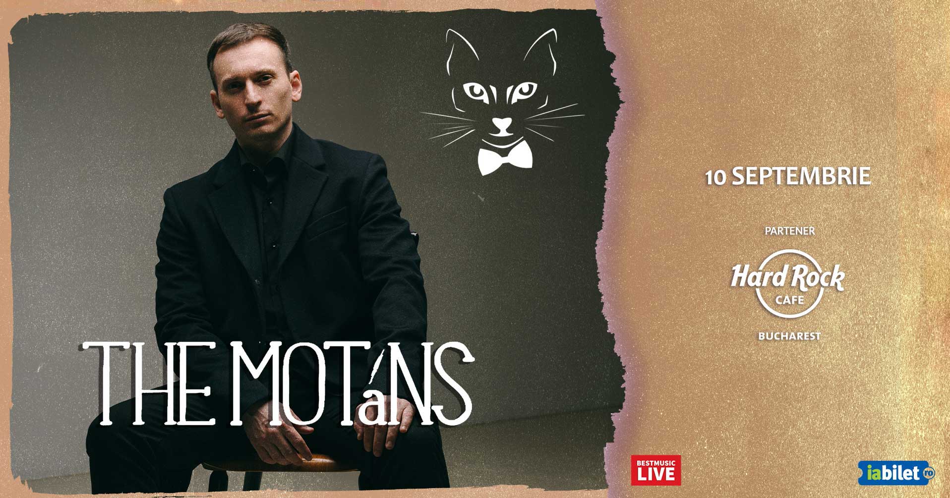 The Motans @ Hard Rock Cafe • Zile și Nopți