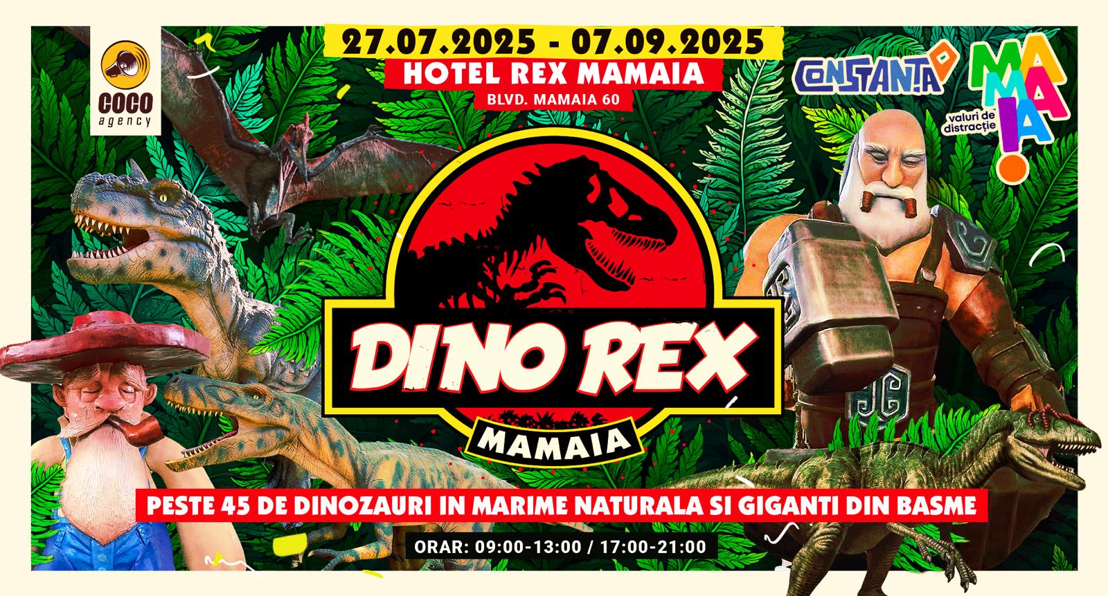 Dino Rex @ Parcul Hotel Rex • Zile și Nopți