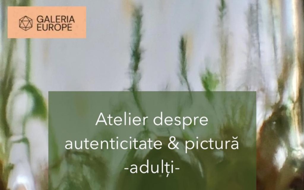 Atelier de pictură pentru adulți - Iulia Șuta @ Galeria de Artă Europe ...