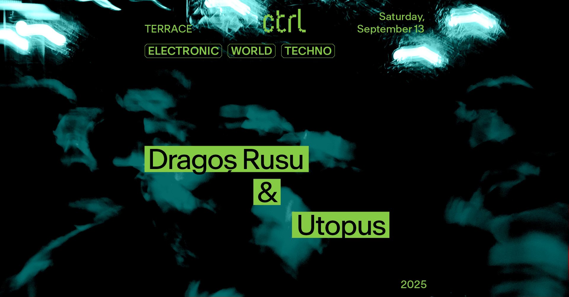 ctrl nights: Dragoș Rusu & Utopus @ Control Club • Zile și Nopți