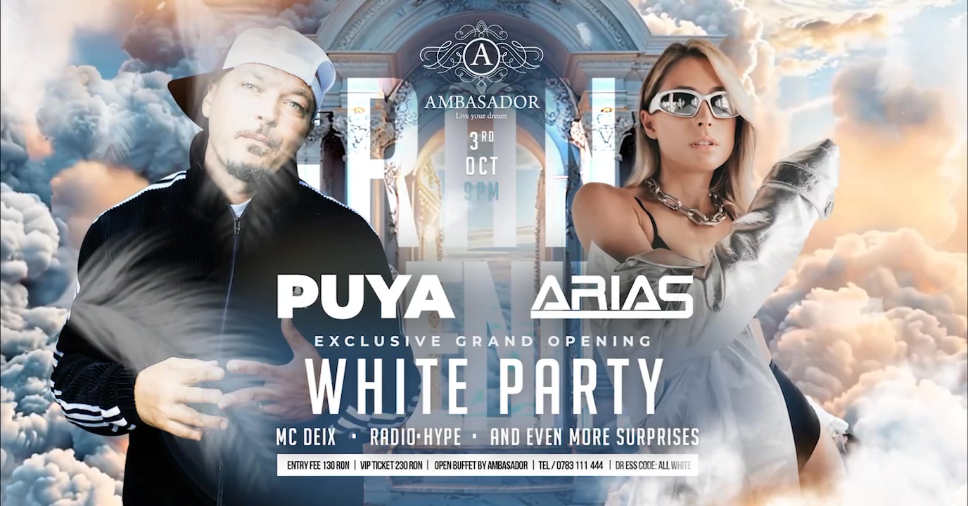 GRAND OPENING WHITE PARTY EDITION • Zile și Nopți