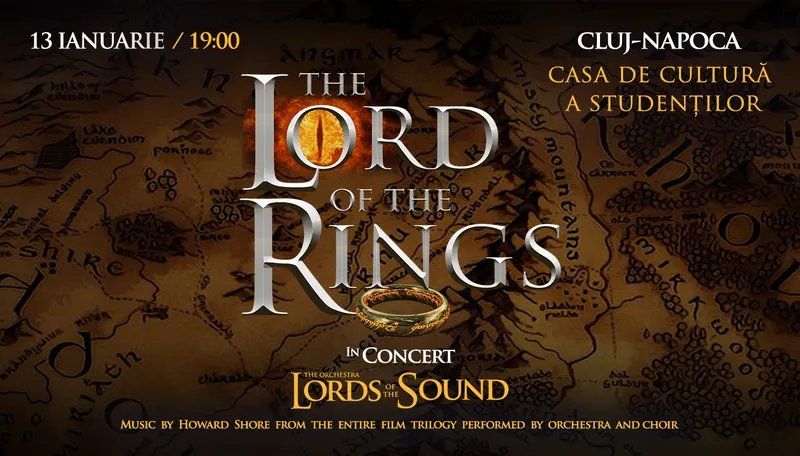 Lord of the Rings în Concert @ Casa de Cultură a Studenților Cluj ...