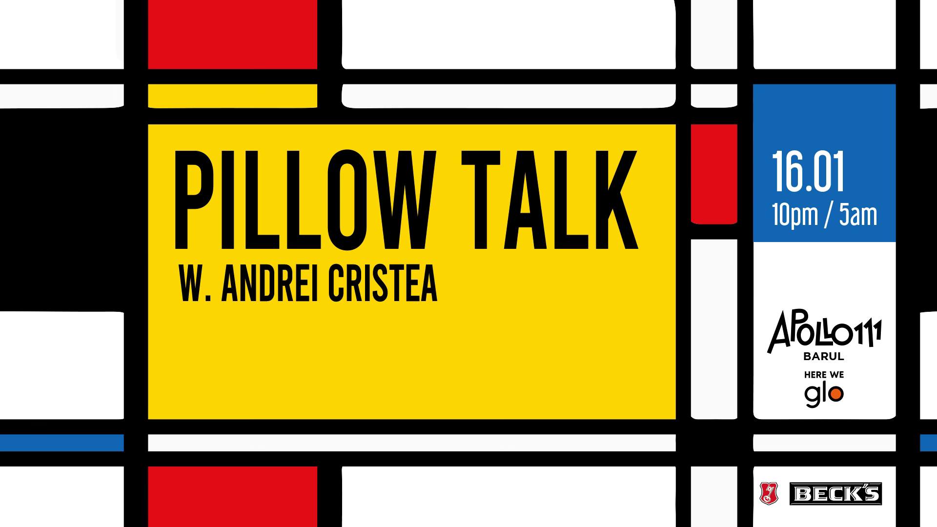 Pillow Talk w. Andrei Cristea @ Apollo111 Barul & Terasa • Zile și Nopți