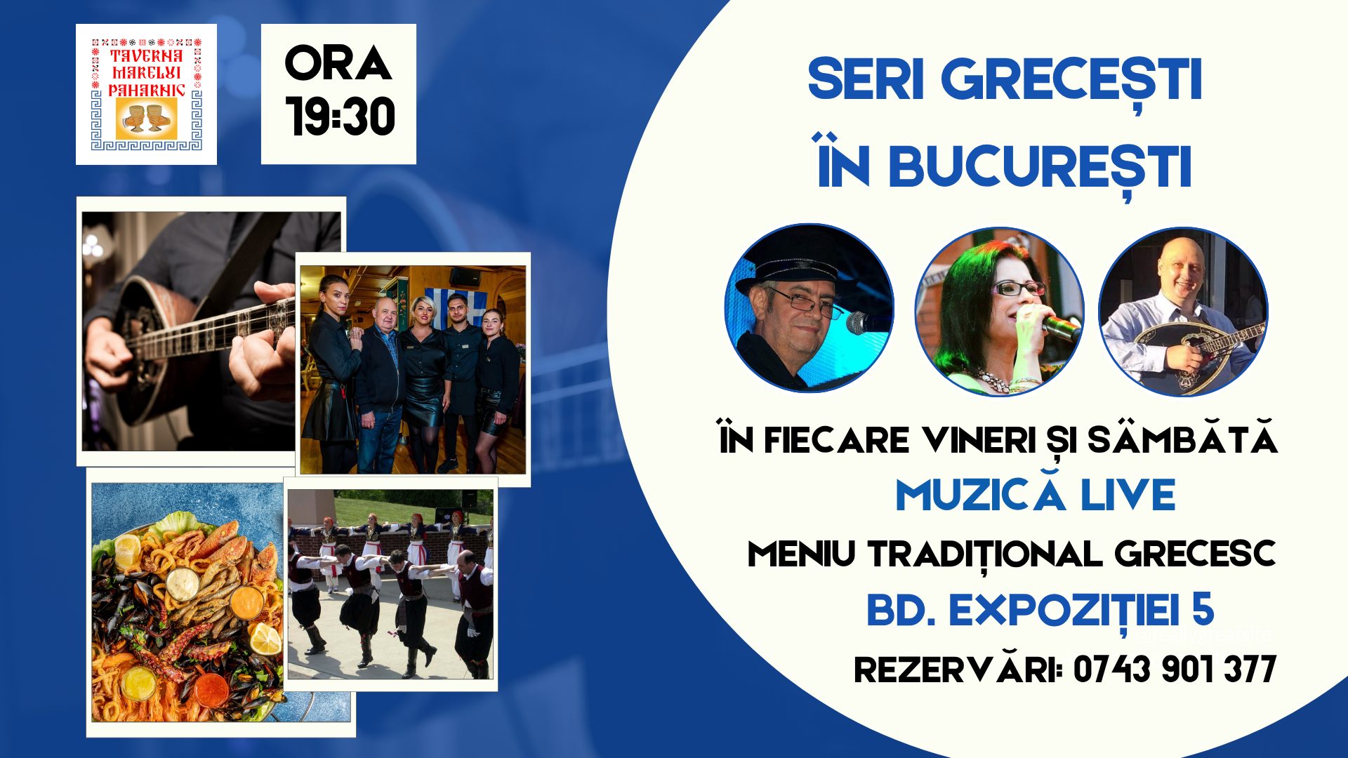 Seară Grecească cu Muzică live @ Taverna Marelui Paharnic Expoziției ...